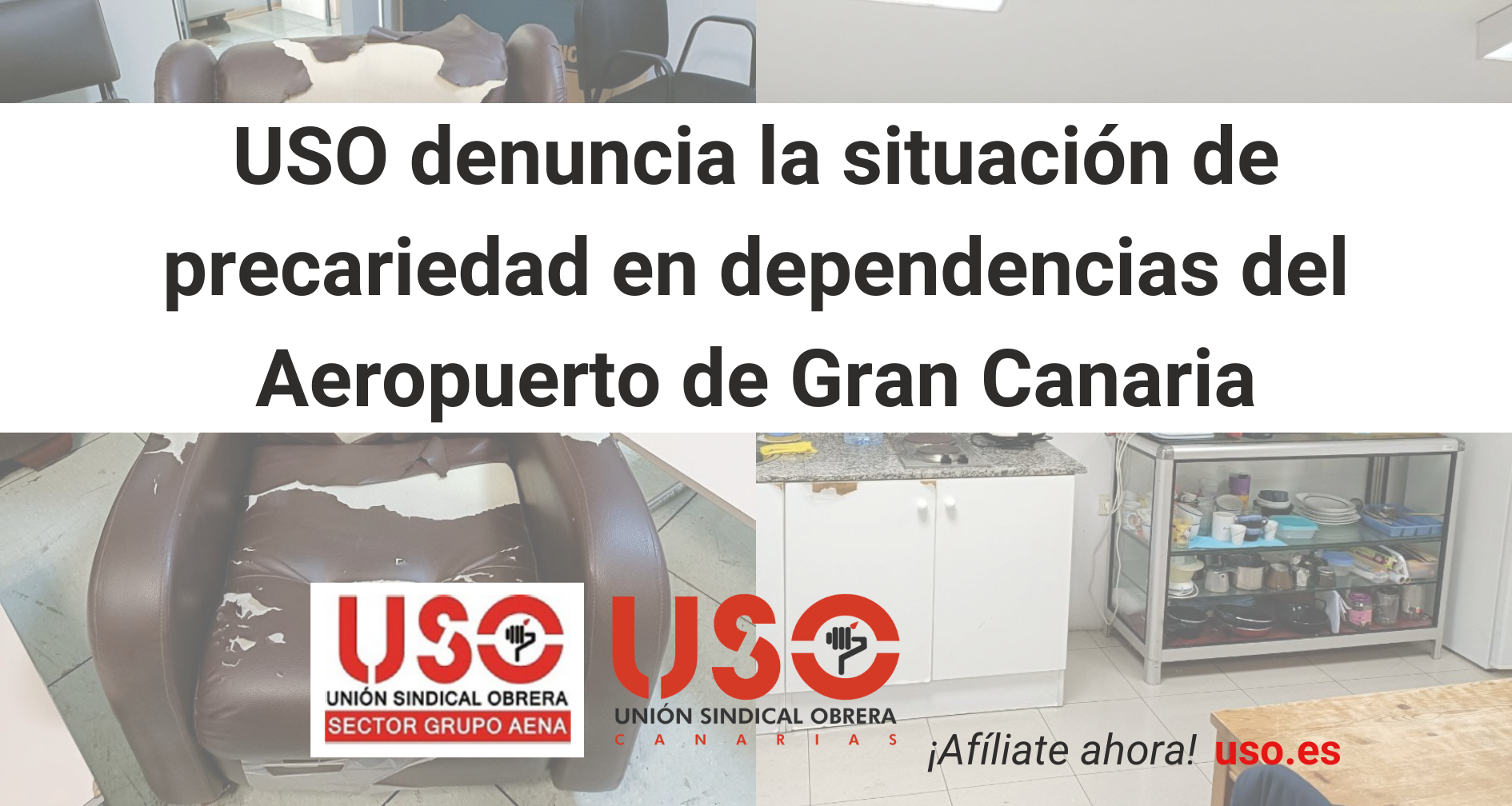 USO denuncia la situación de precariedad en dependencias del Aeropuerto ...